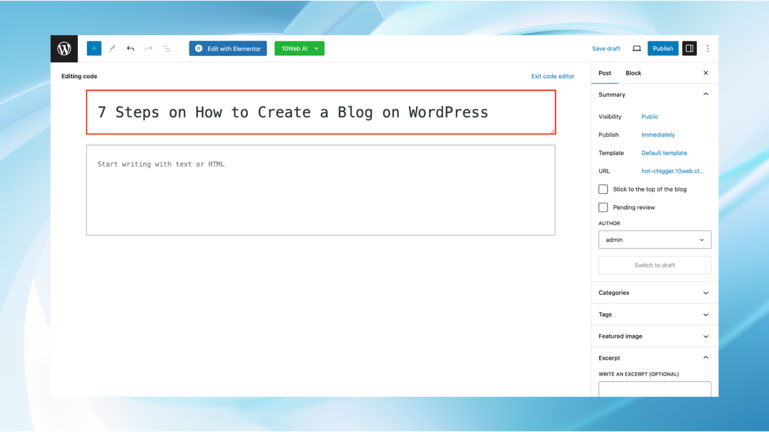 How to Create a Blog on WordPress: 7 Basic Steps - 10Web