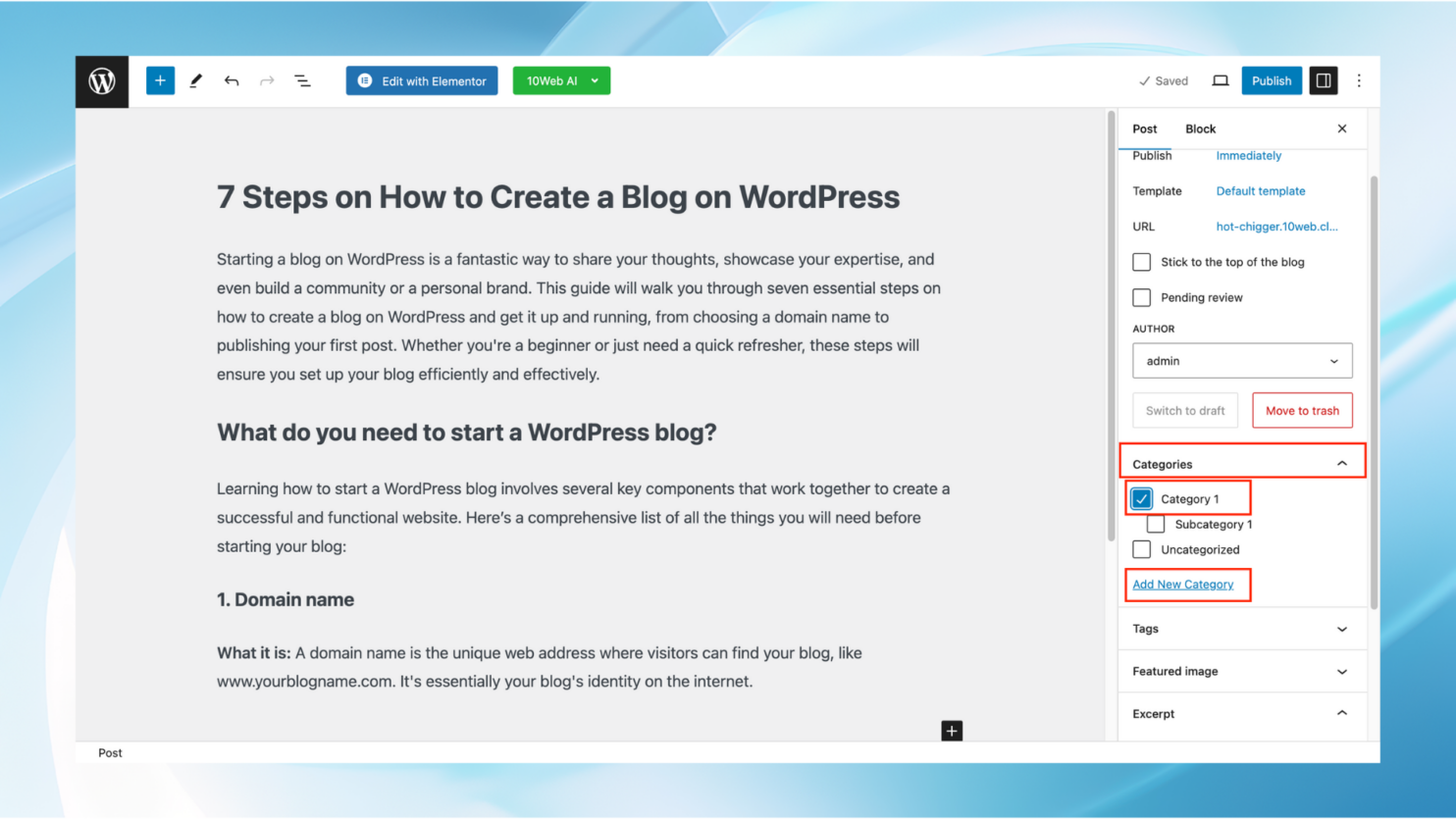 How to Create a Blog on WordPress: 7 Basic Steps - 10Web