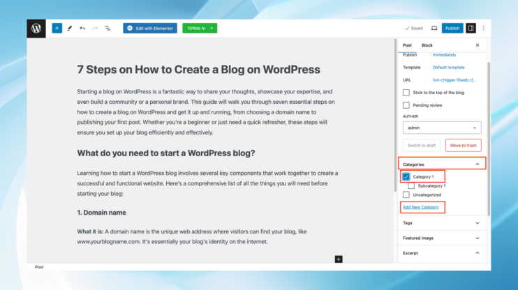How to Create a Blog on WordPress: 7 Basic Steps - 10Web