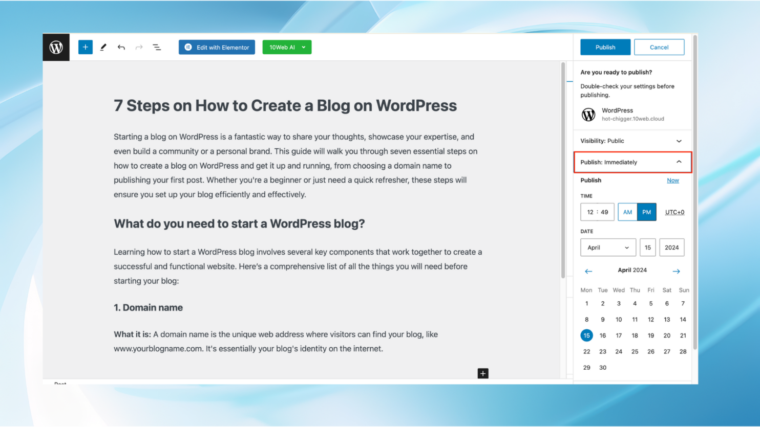 How to Create a Blog on WordPress: 7 Basic Steps - 10Web