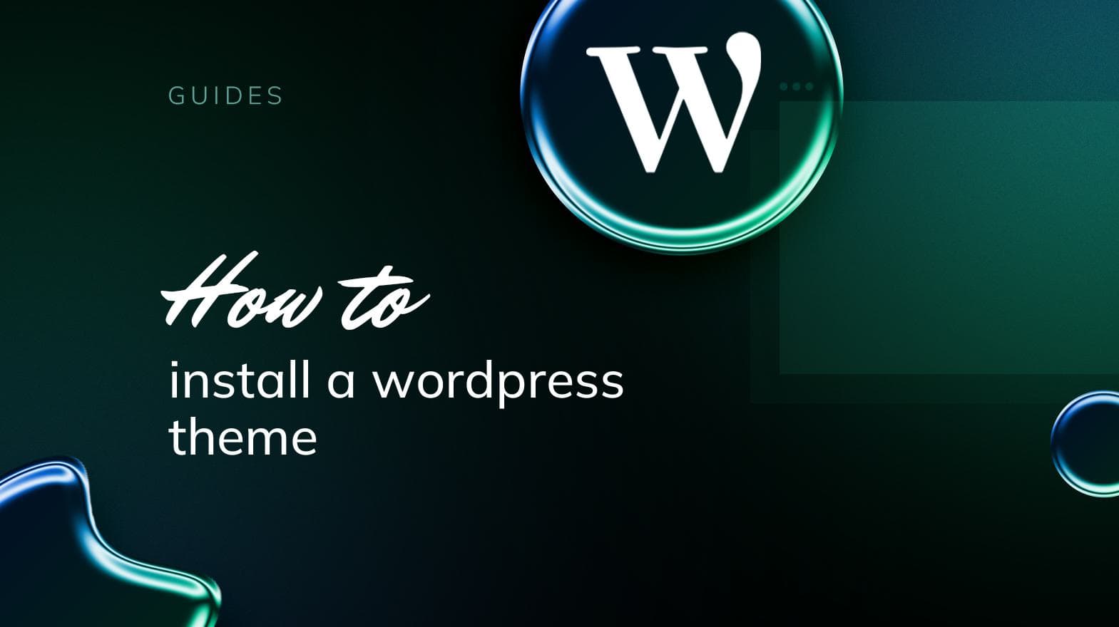 How to Install a WordPress Theme - 10Web