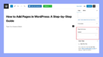 How to Add Pages in WordPress: A Step-by-Step Guide - 10Web