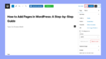 How to Add Pages in WordPress: A Step-by-Step Guide - 10Web