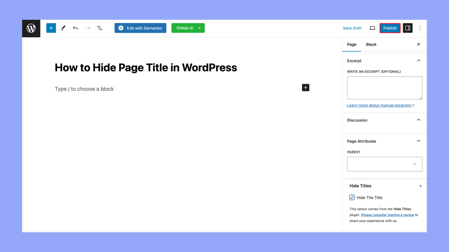 5 Methods On How To Hide Page Title In Wordpress 10web